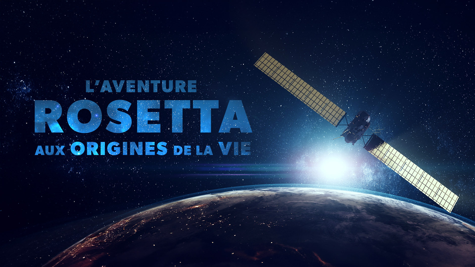 Replay L'aventure Rosetta, aux origines de la vie : retrouvez les émissions de ce programme sur ...