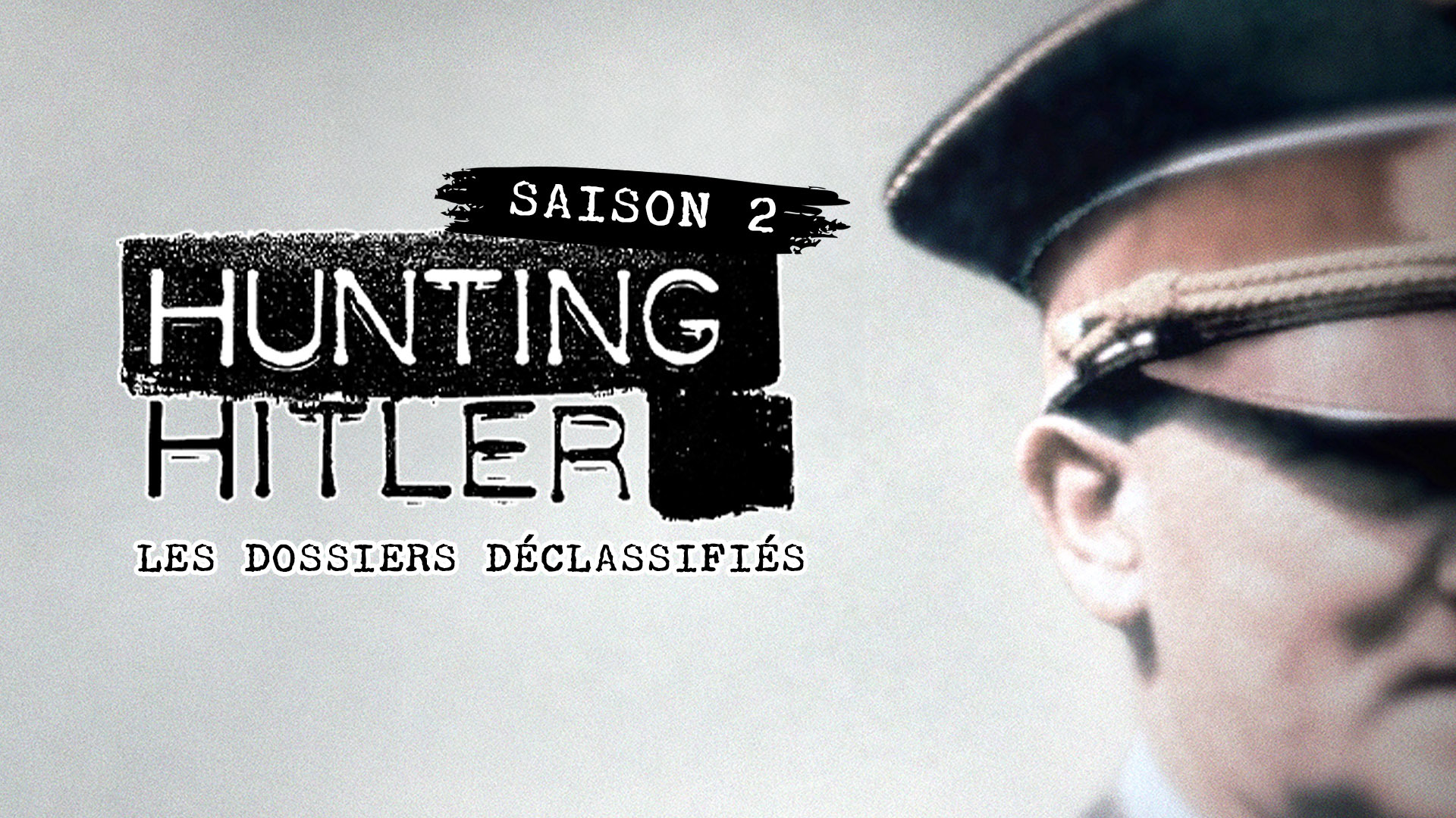 Replay Hunting Hitler: les dossiers déclassifiés S2 : retrouvez les émissions de ce programme ...