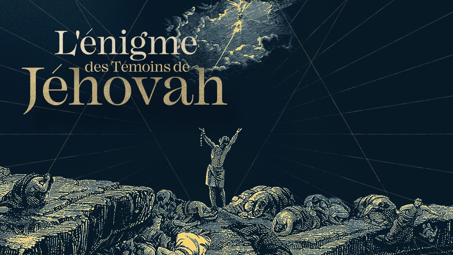 Replay L'énigme des témoins de Jéhovah : retrouvez les émissions de ce ...